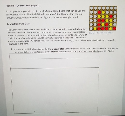 Problem Connect Four (55pts): In this problem, you | Chegg.com