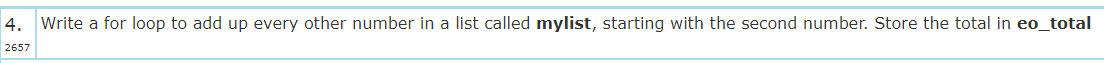 Solved 4. Write a for loop to add up every other number in a | Chegg.com