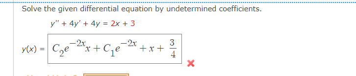 Solved Solve the given differential equation by undetermined | Chegg.com