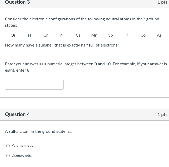 Solved Question 3 1 pts Consider the electronic | Chegg.com