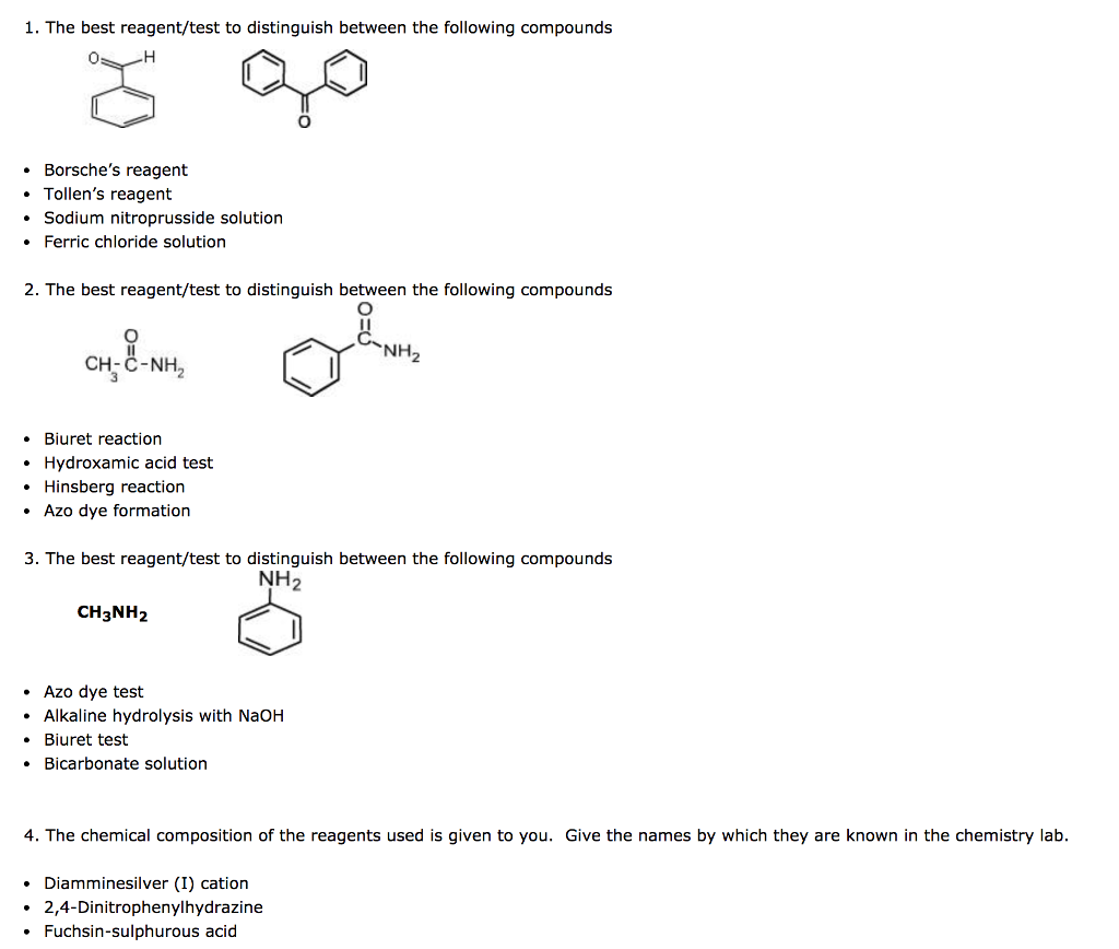 Solved 1. The best reagent/test to distinguish between the | Chegg.com