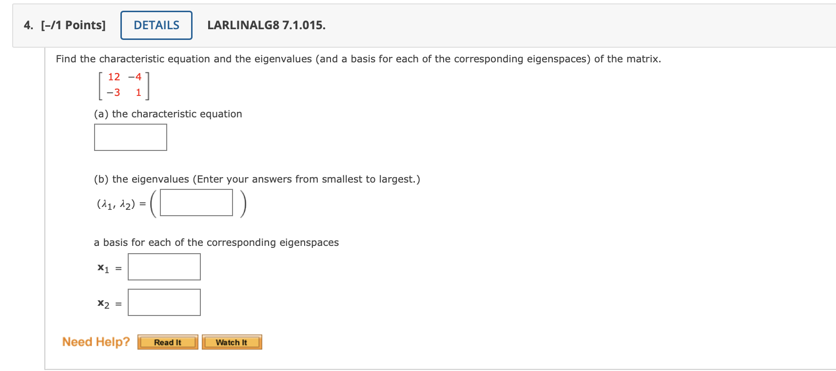 Solved Find the characteristic equation and the eigenvalues | Chegg.com
