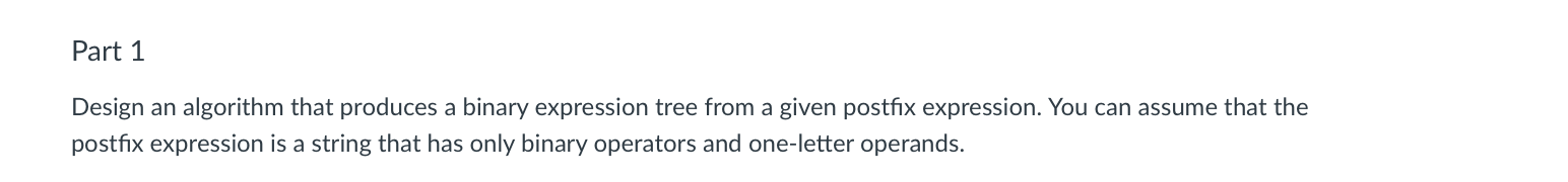 Solved Part 1 Design an algorithm that produces a binary | Chegg.com