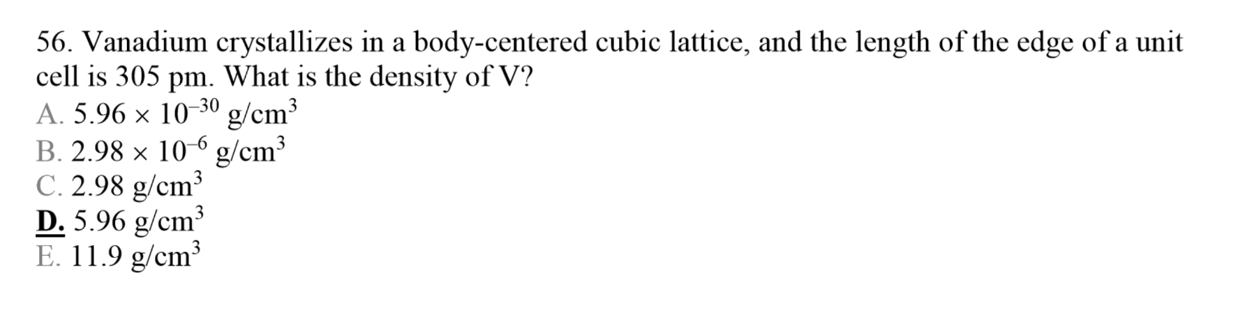 Solved Vanadium crystallizes in a body-centered cubic | Chegg.com