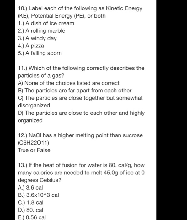 Solved 10.) Label each of the following as Kinetic Energy | Chegg.com
