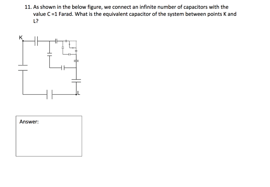 Solved 11. As shown in the below figure, we connect an | Chegg.com
