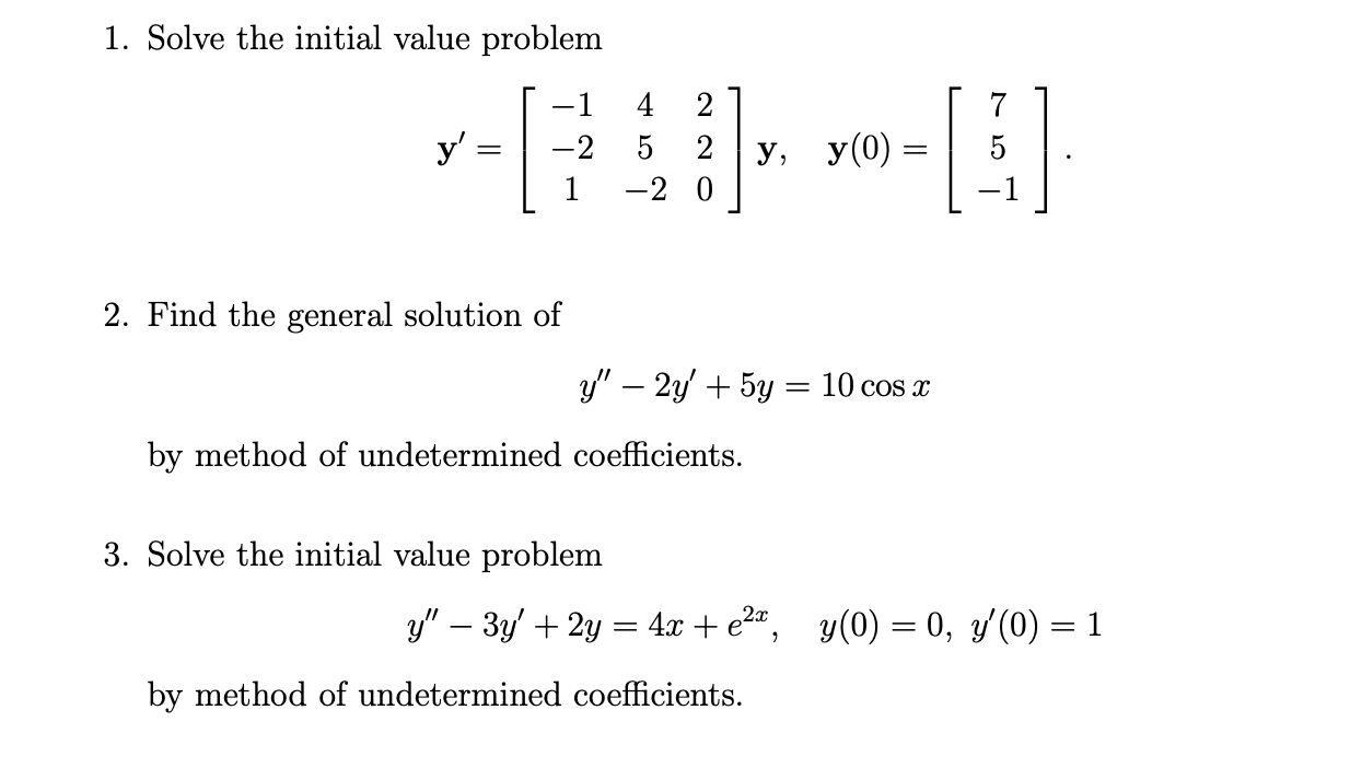 Solved 1. Solve the initial value problem | Chegg.com