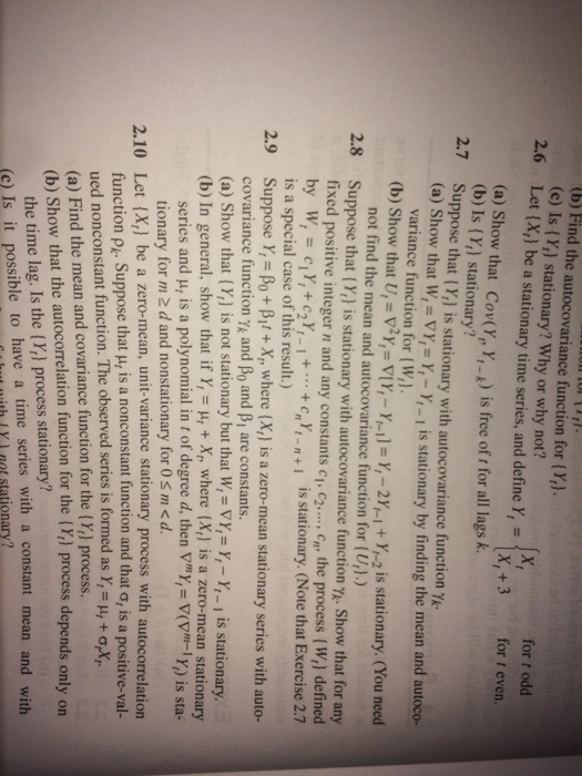 Solved B Find The Autocovariance Function For Y E Is