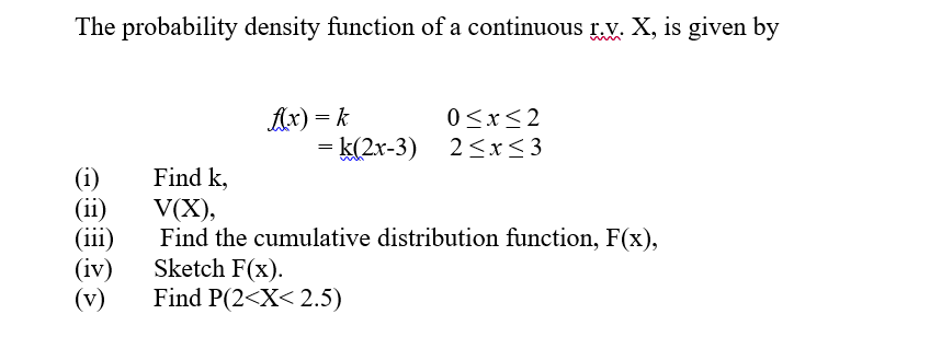 Solved The probability density function of a continuous r.v. | Chegg.com