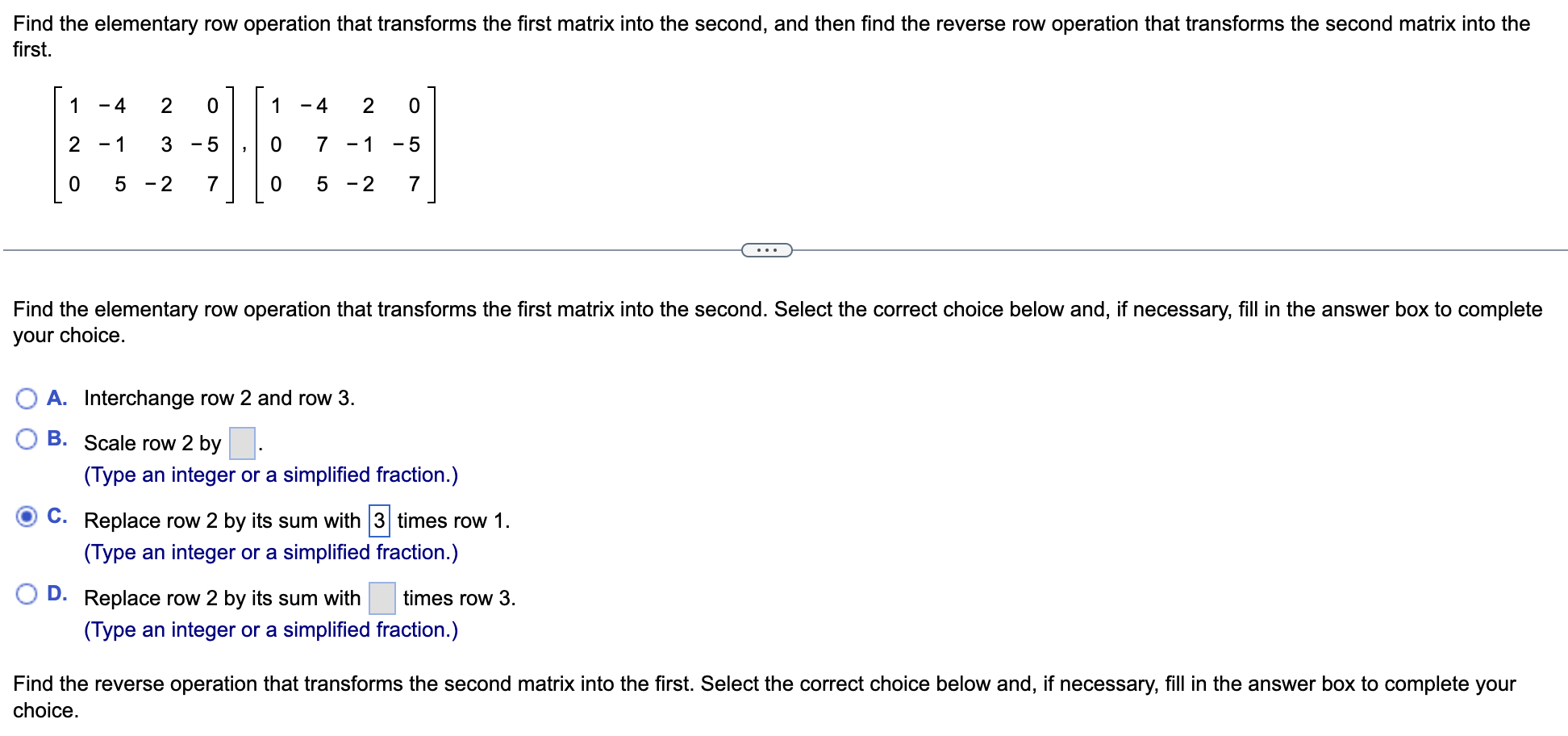 Solved Find the elementary row operation that transforms the | Chegg.com