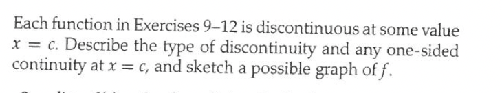 Solved Each function in Exercises 9-12 is discontinuous at | Chegg.com