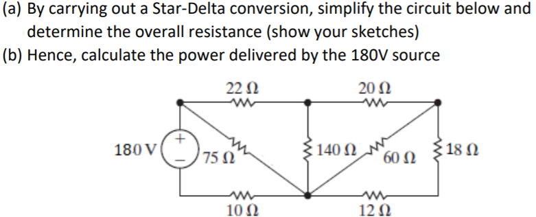 Solved (a) By carrying out a Star-Delta conversion, simplify | Chegg.com