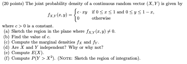 Solved (20 points) The joint probability density of a | Chegg.com