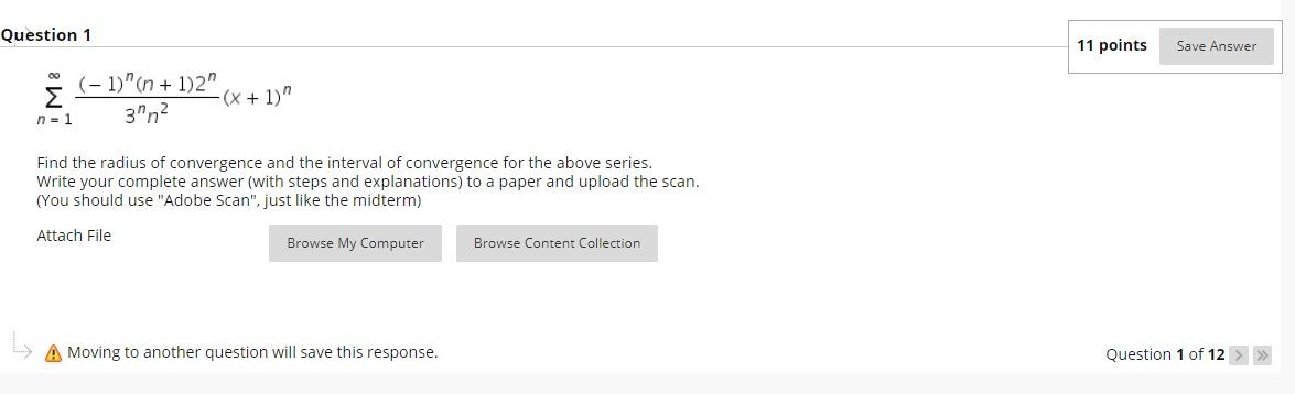 Solved Question 1 11 points Save Answer 00 (-1)" (n + 1)2 | Chegg.com