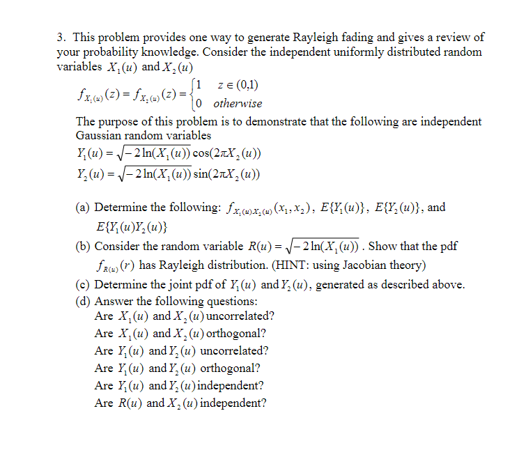 Solved 3. This problem provides one way to generate Rayleigh | Chegg.com