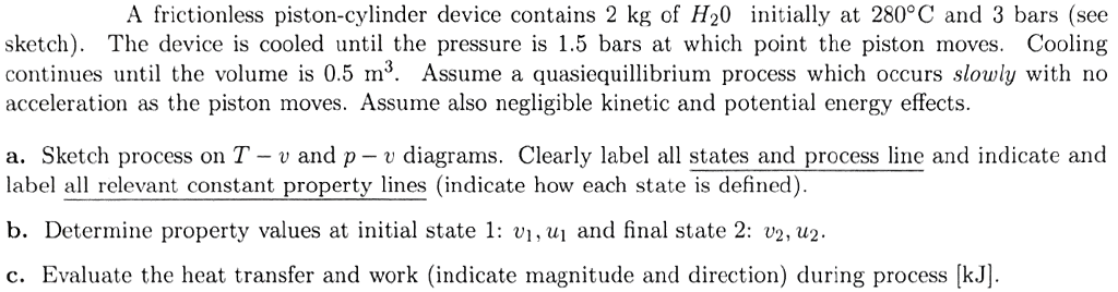 Solved A frictionless piston-cylinder device contains 2 kg | Chegg.com
