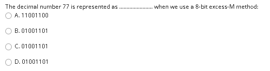 Solved The decimal number 77 is represented as when we use a | Chegg.com