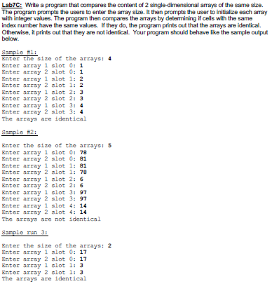 Solved Lab7C: Write a program that compares the content of 2 | Chegg.com