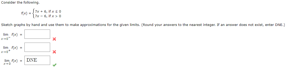 Solved Consider the following. f(x)={7x+6, if x≤07x−6, if | Chegg.com