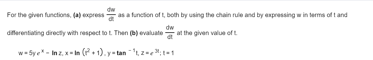 Solved dw For the given functions, (a) express Je as a | Chegg.com