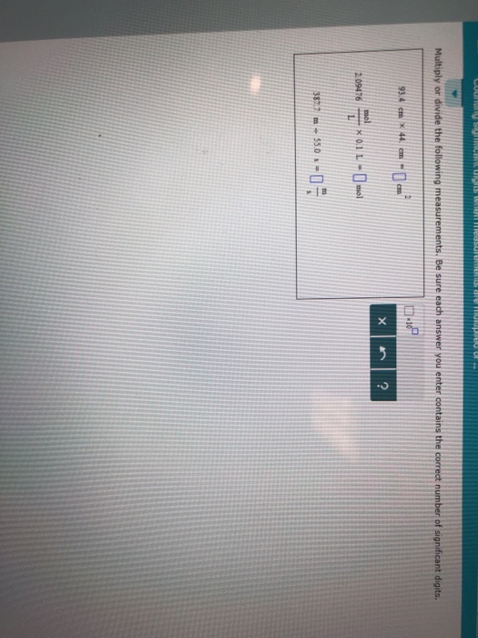 Solved 93.4 cm x 44, ㎝ ㎝ mol 2.09476 × 0.1 L-Imol 387.7 m | Chegg.com Solved 93.4 cm x 44, ㎝ ㎝ mol 2.09476 × 0.1 L-Imol 387.7 m | Chegg.com