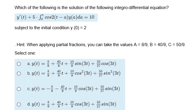 Solved Which of the following is the solution of the | Chegg.com