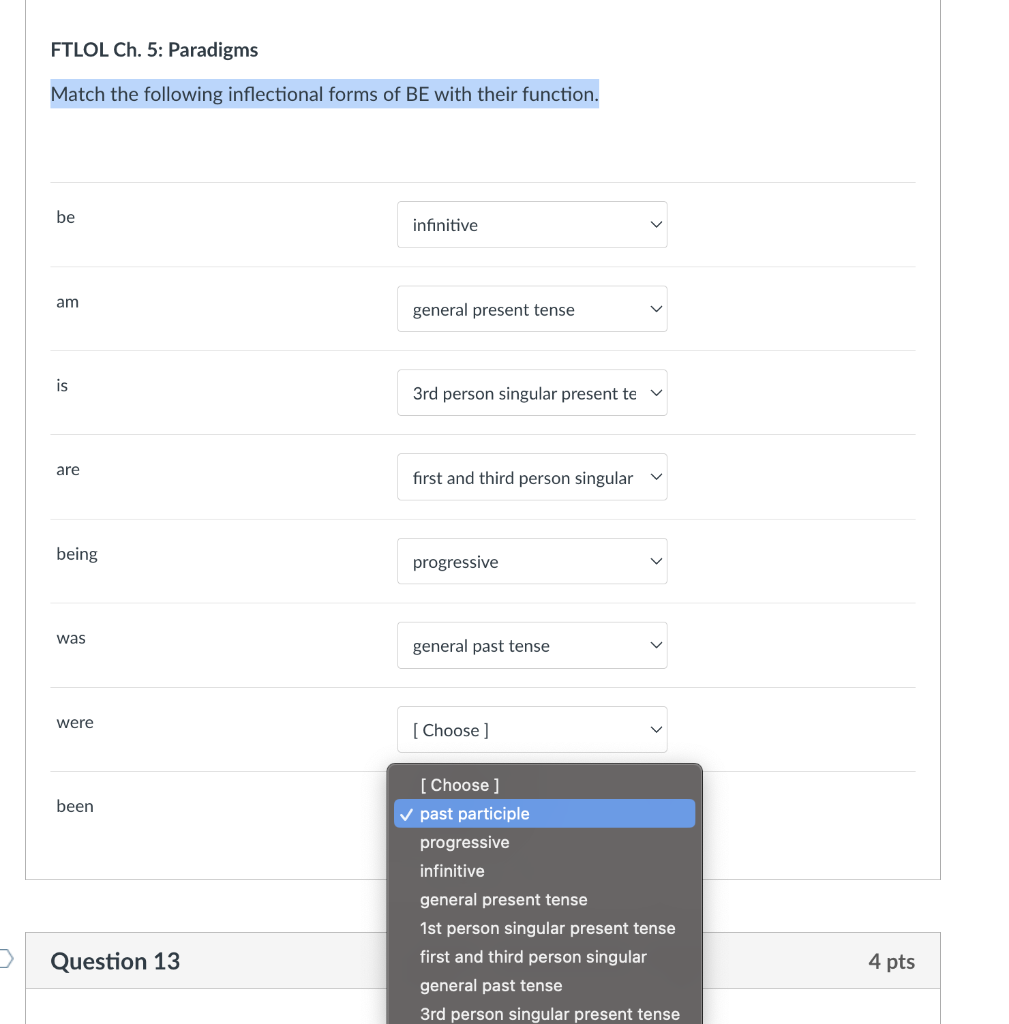 Match the following inflectional forms of BE with | Chegg.com
