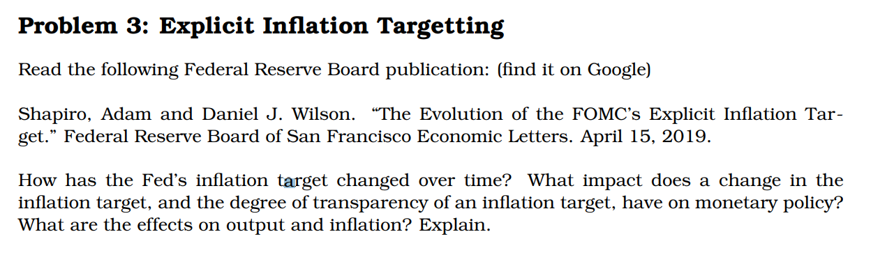 Solved Problem 3: Explicit Inflation Targetting Read the | Chegg.com