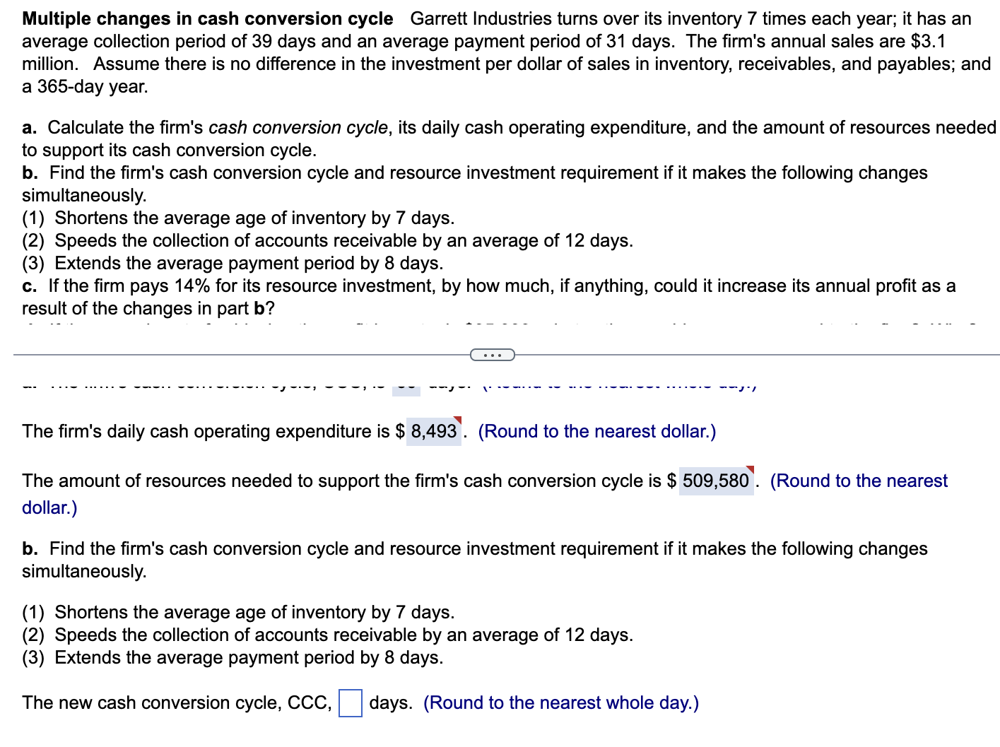 Multiple changes in cash conversion cycle Garrett | Chegg.com