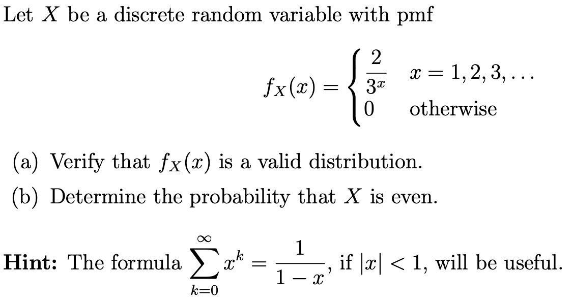 Solved Let X be a discrete random variable with pmf 2 x = | Chegg.com
