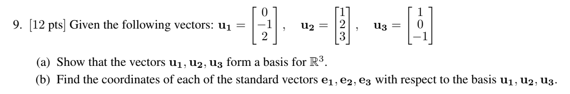 Solved [12pts] Given the following vectors: | Chegg.com