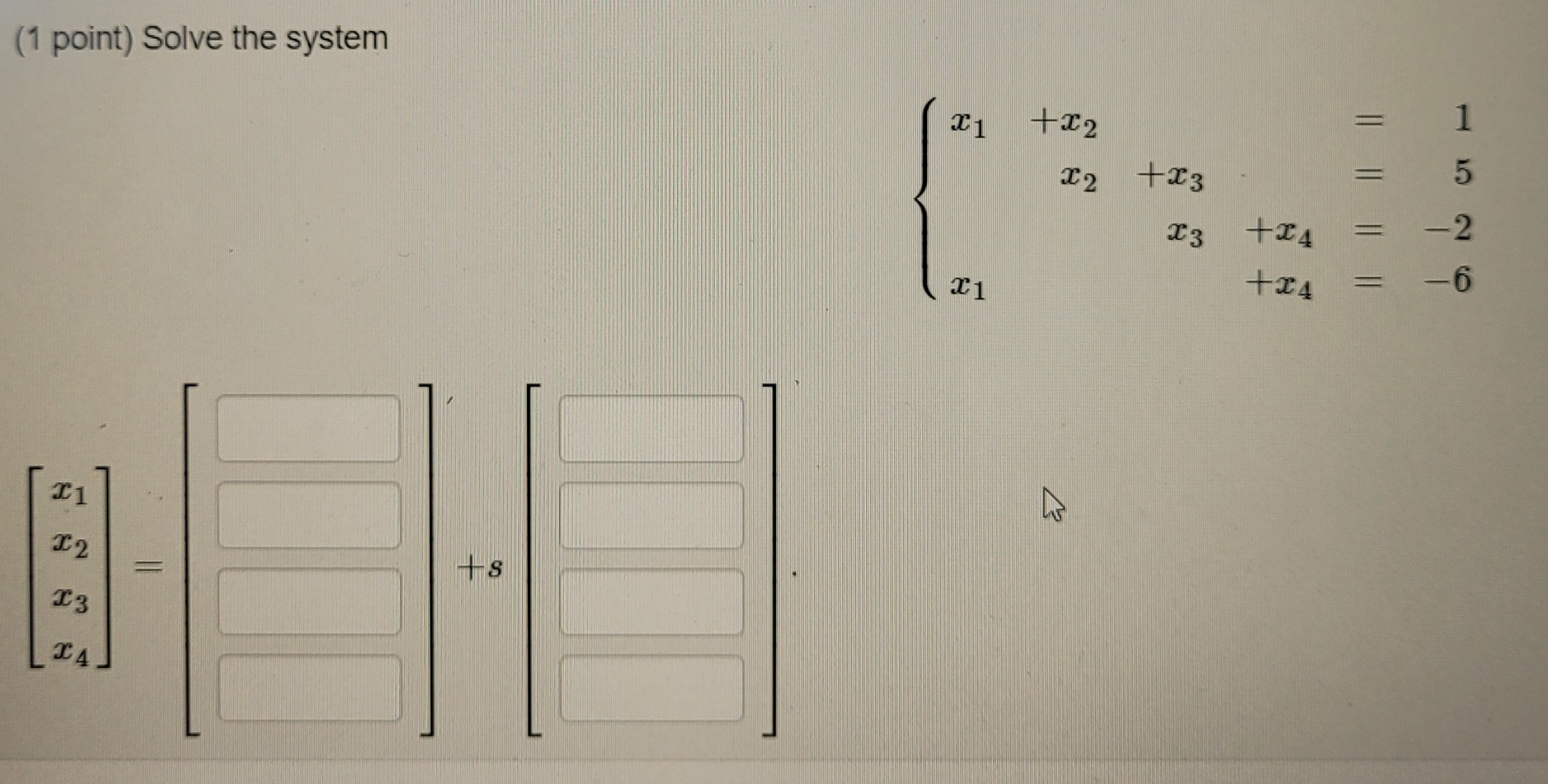 Solved (1 point) Solve the system | Chegg.com