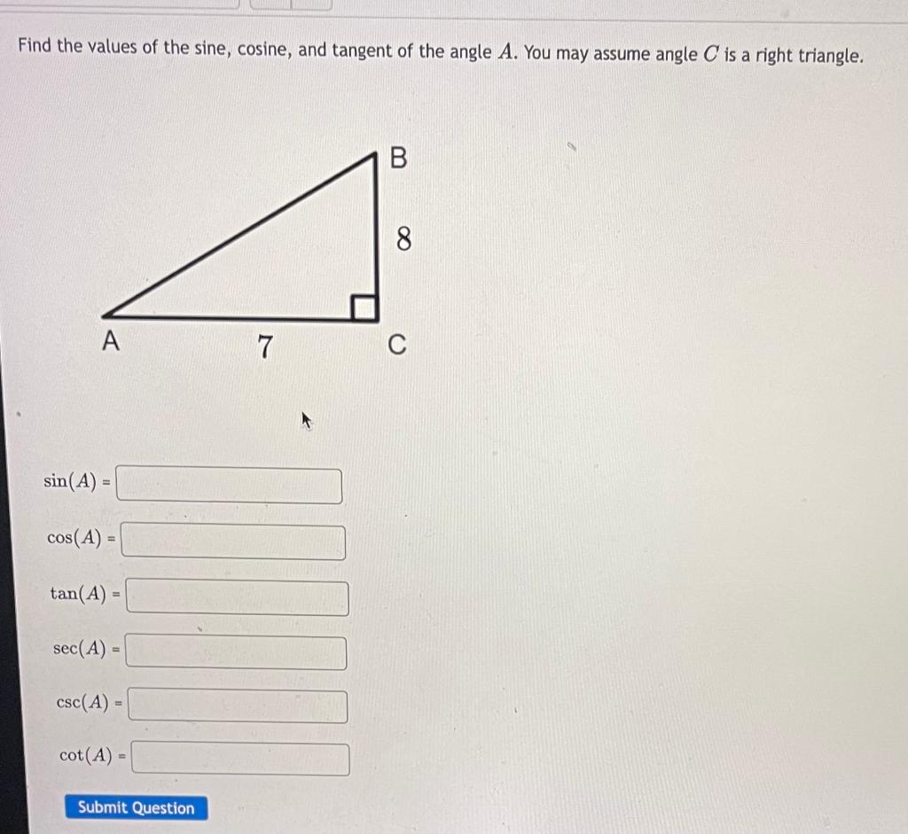 Find the values of the sine, cosine, and tangent of | Chegg.com