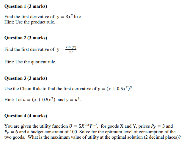 Solved Question 1 (3 marks) Find the first derivative of y = | Chegg.com