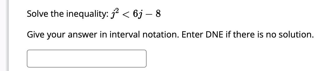 Solved Solve the inequality: j2
