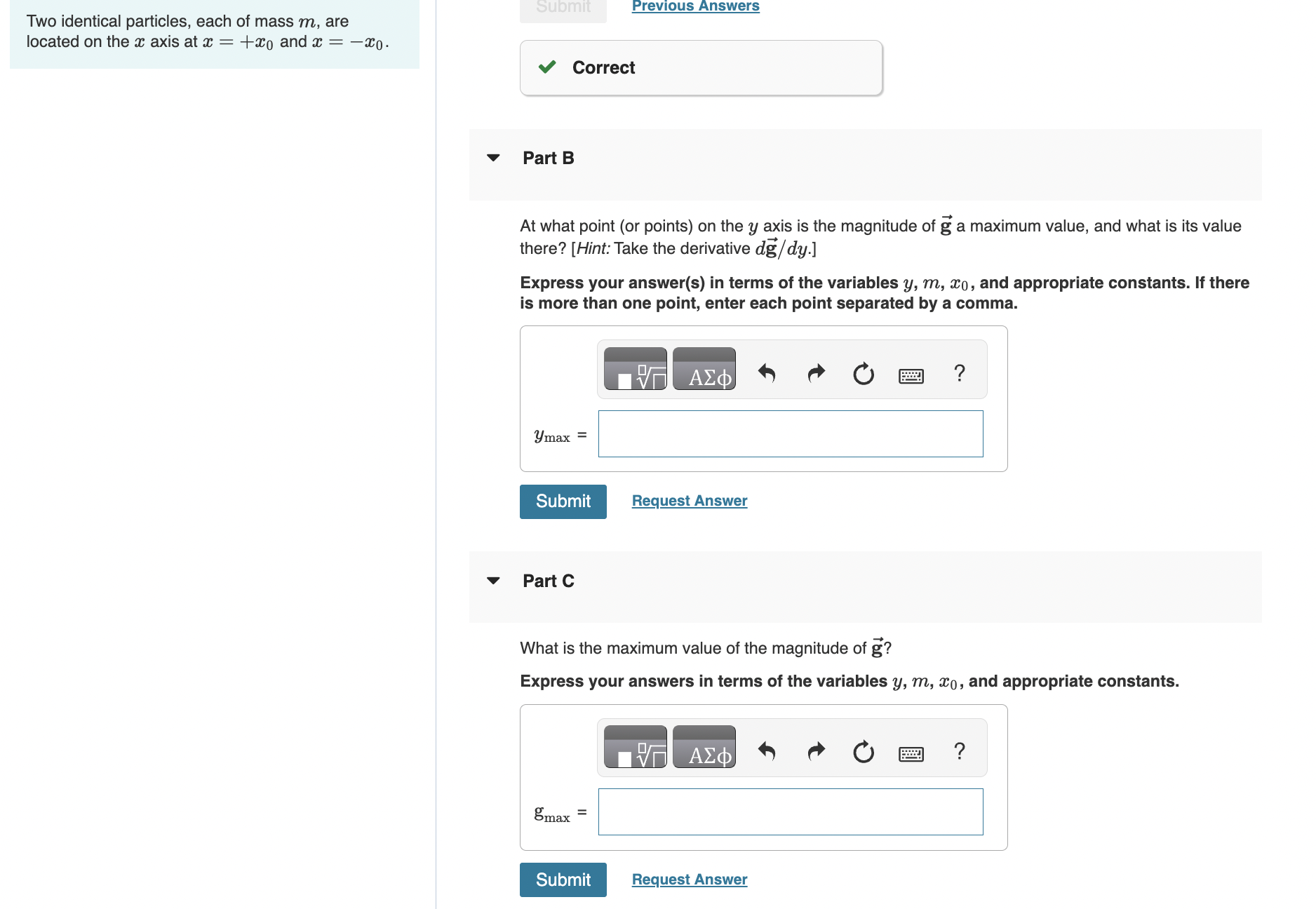 Solved Two identical particles, each of mass m, are located | Chegg.com
