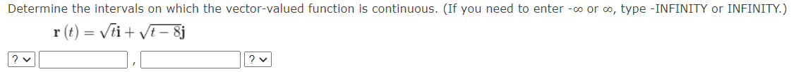Solved Determine the intervals on which the vector-valued | Chegg.com