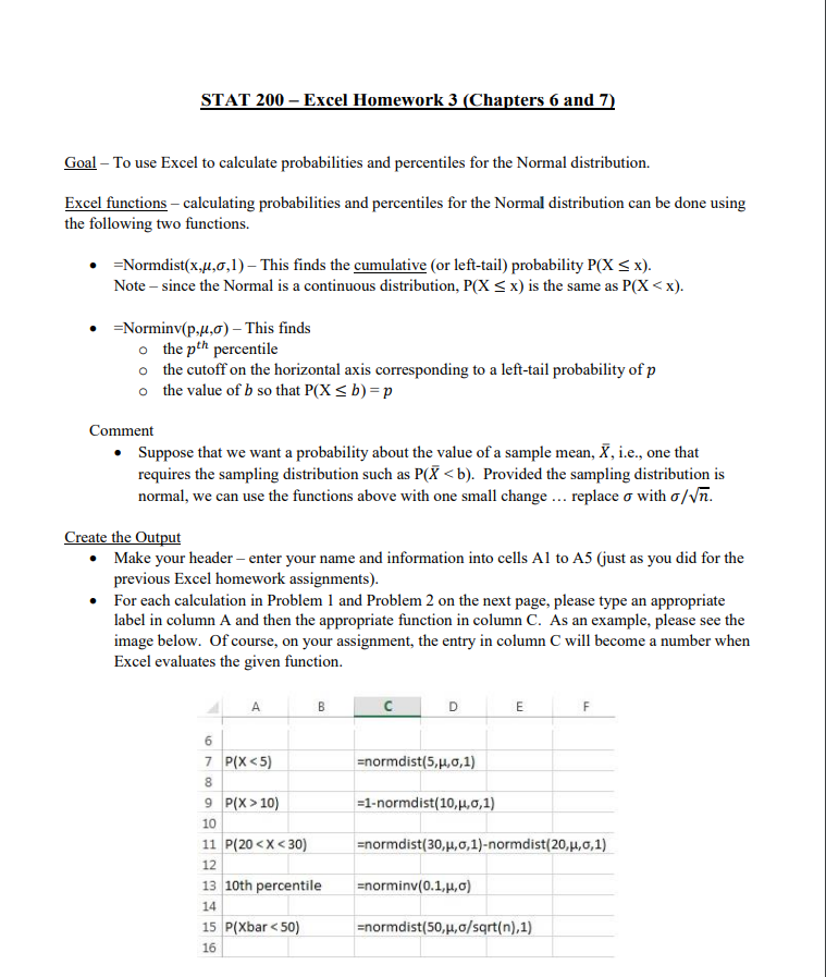 Solved STAT 200 - Excel Homework 3 (Chapters 6 and 7) Goal – | Chegg.com