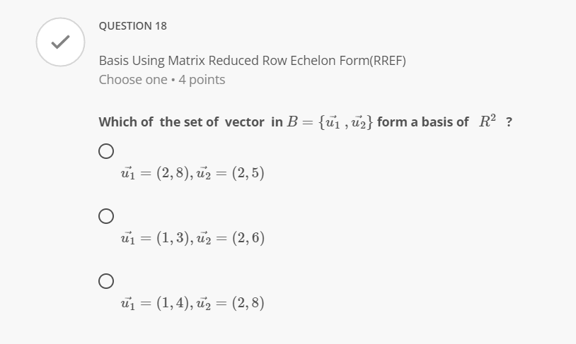 Solved QUESTION 18 Basis Using Matrix Reduced Row Echelon | Chegg.com