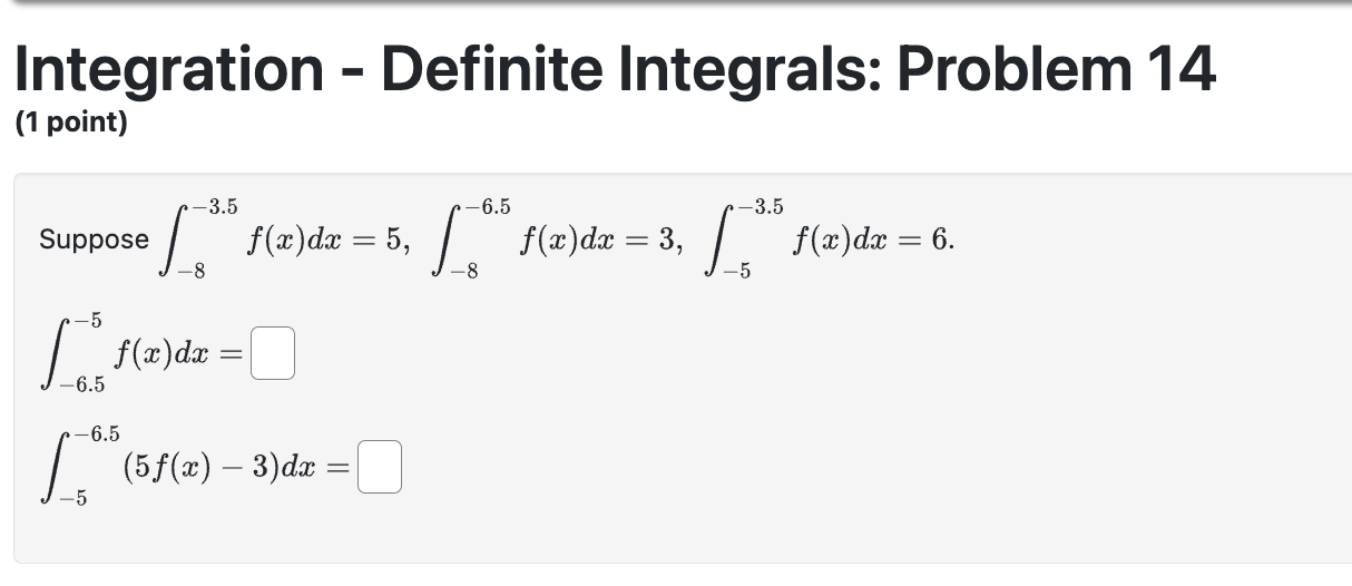 Solved Integration - Definite Integrals: Problem 14 (1 | Chegg.com