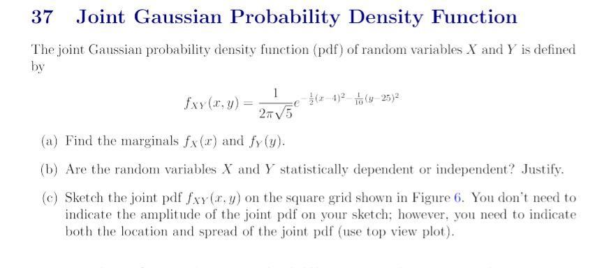 Solved 37 Joint Gaussian Probability Density Function The | Chegg.com