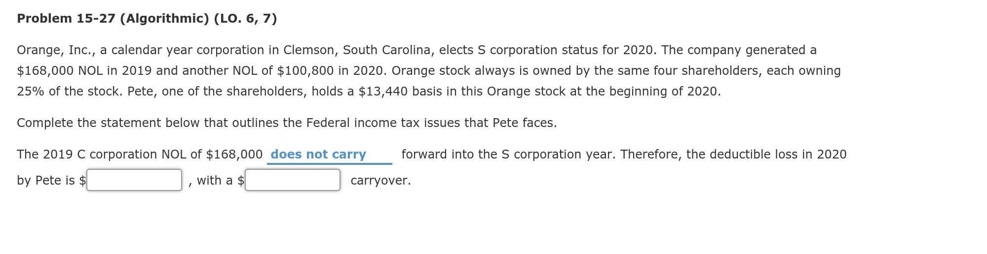 Solved Problem 15-27 (Algorithmic) (LO. 6, 7) Orange, Inc., | Chegg.com