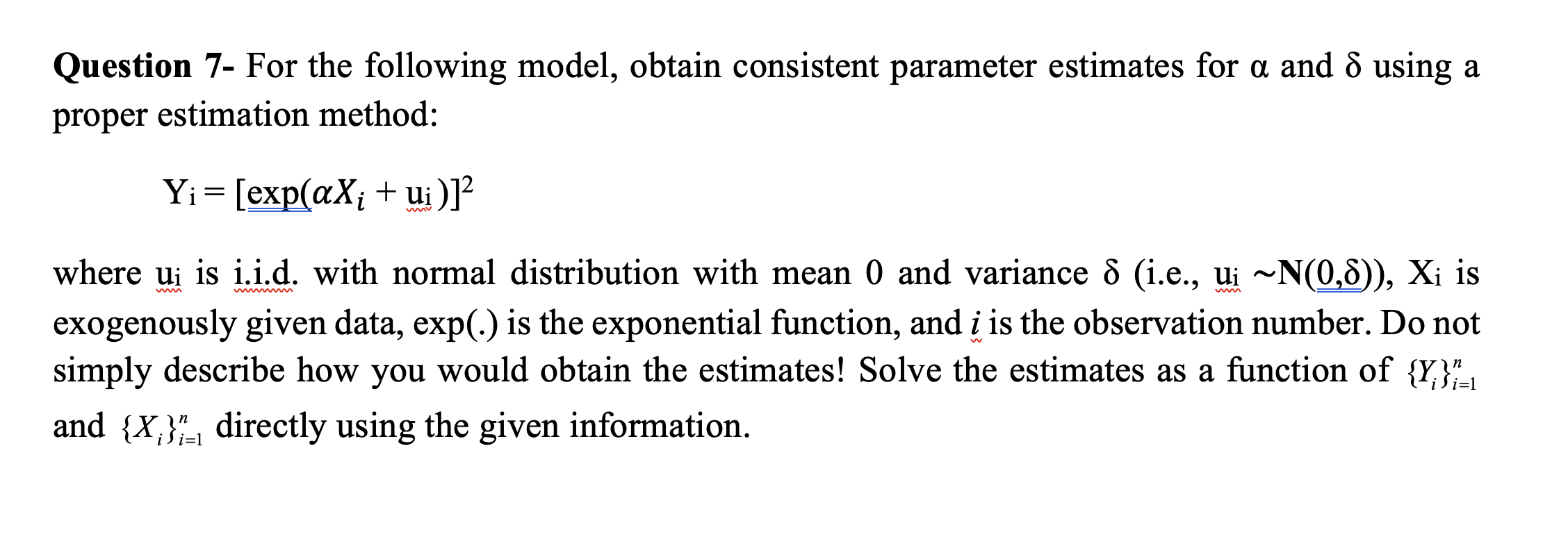 Solved Question 7- For the following model, obtain | Chegg.com