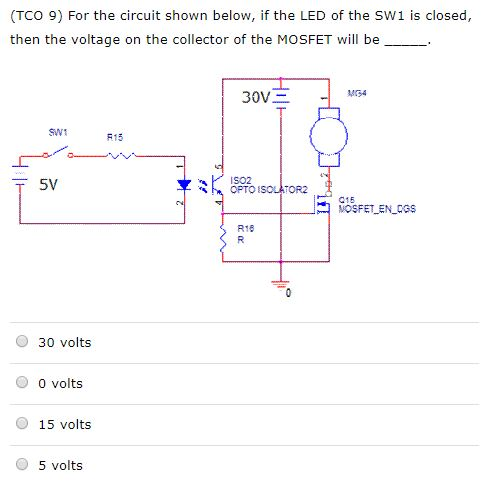 Solved TCO 9) For the circuit shown below, if the LED of the | Chegg.com
