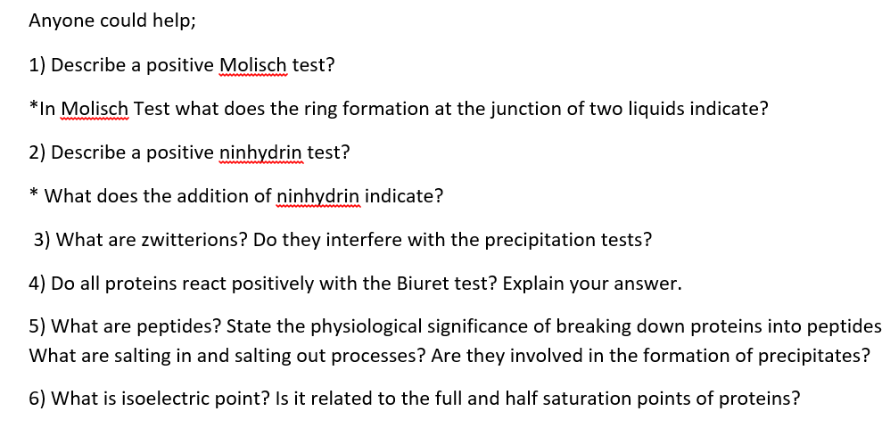 Solved Anyone could help; 1) Describe a positive Molisch | Chegg.com