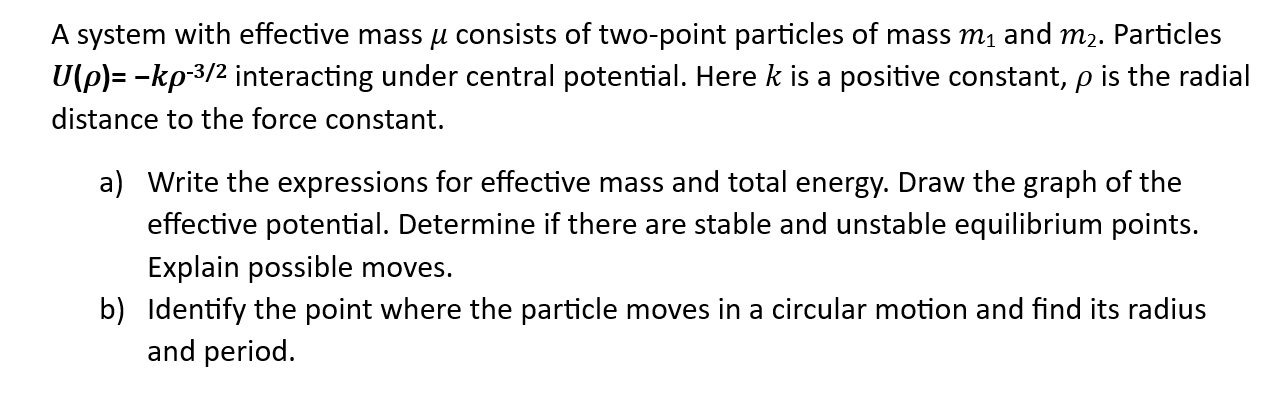 Solved A system with effective mass μ ﻿consists of two-point | Chegg.com