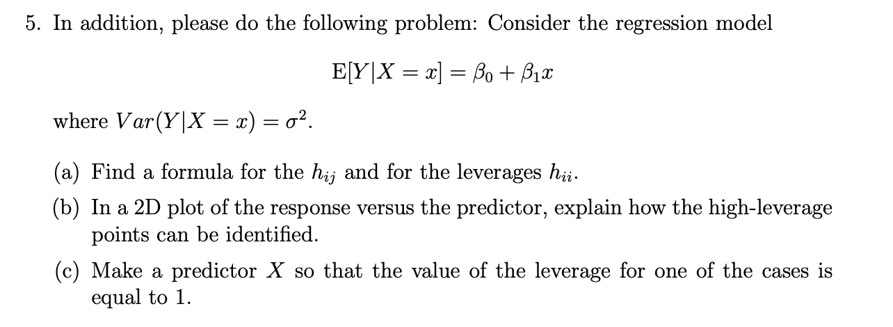 Solved In addition, please do the following problem: | Chegg.com