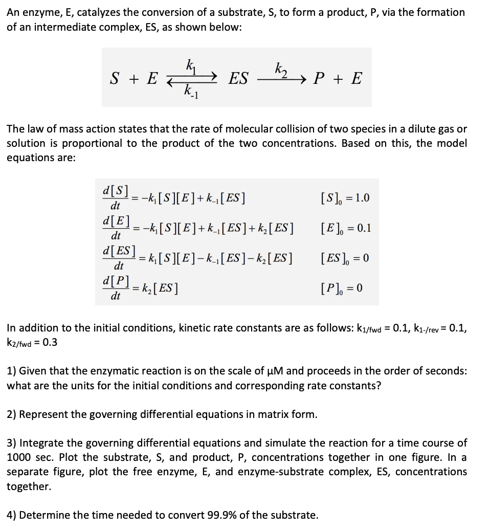 An enzyme, E, catalyzes the conversion of a | Chegg.com