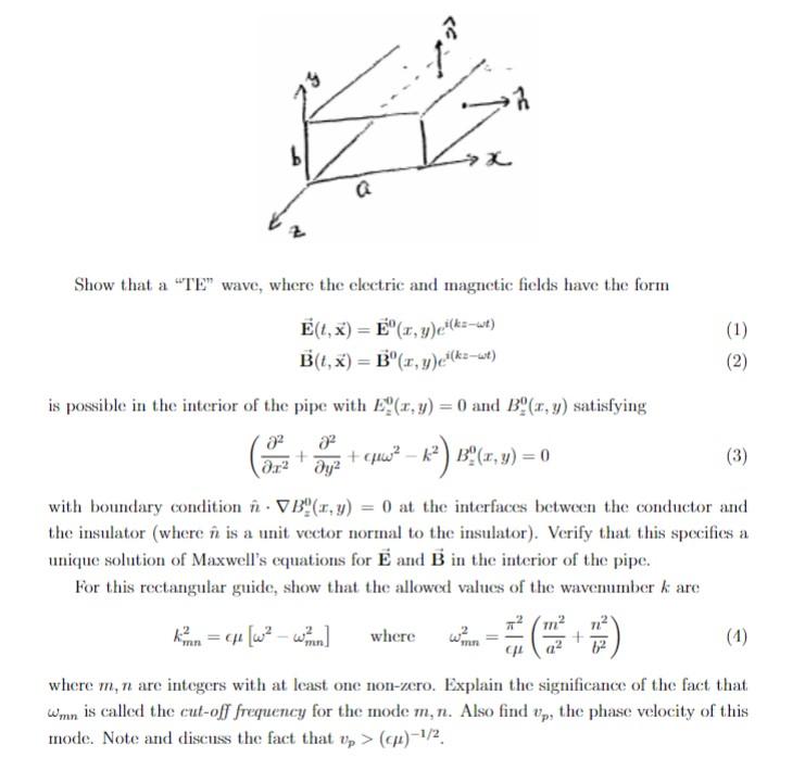 Problem 4 A waveguide consists of an infinitely long, | Chegg.com