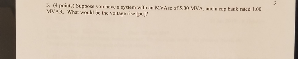 Solved 3. (4 points) Suppose you have a system with an MVAsc | Chegg.com